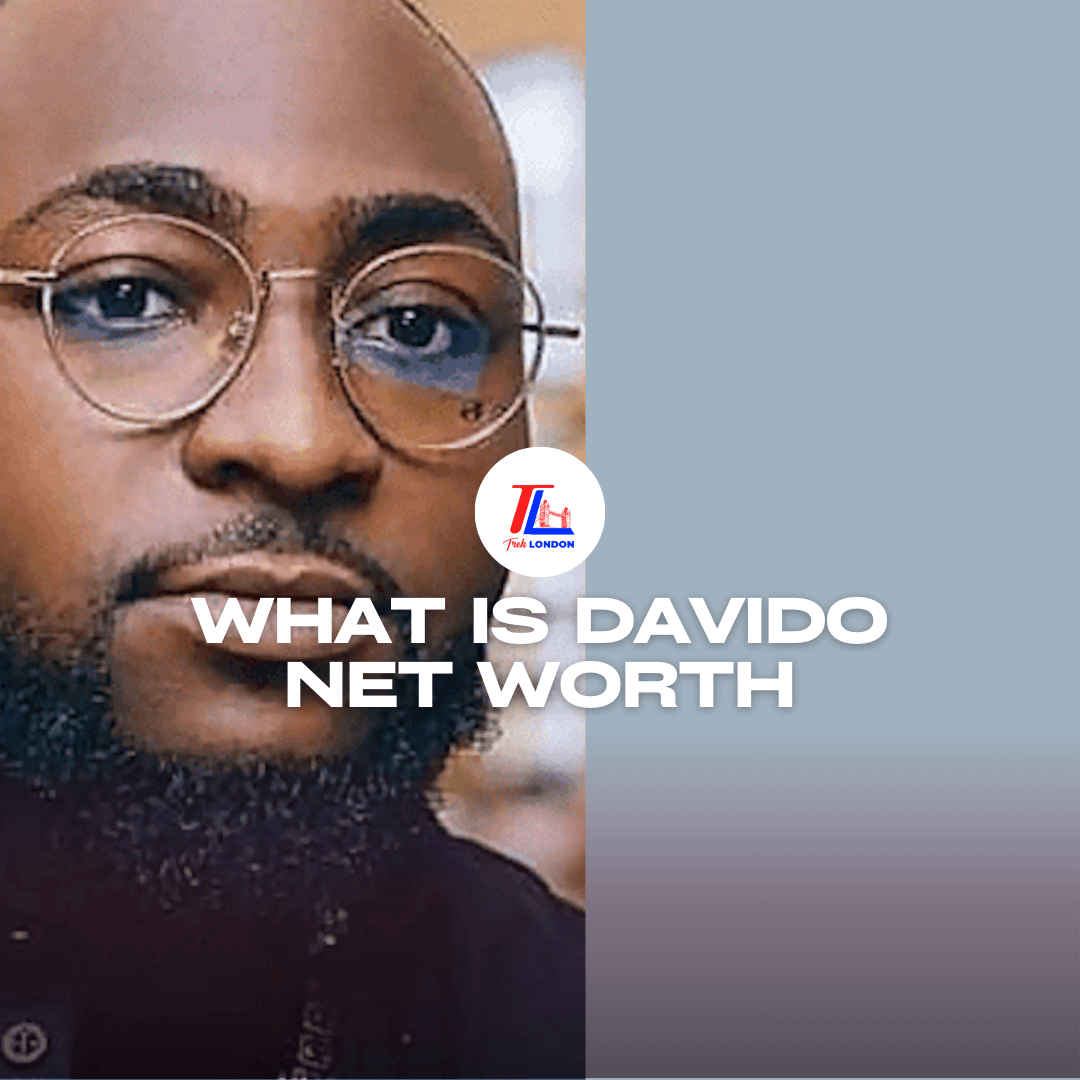 Adeleke Ayodeji David: Davido Net worth | TrekLondon