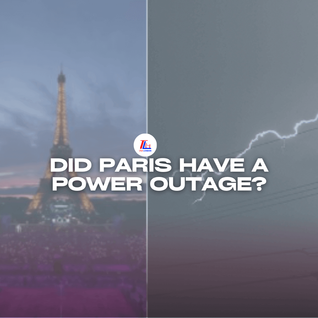 Did Paris Have A Power Outage? Here's What We Know | TrekLondon