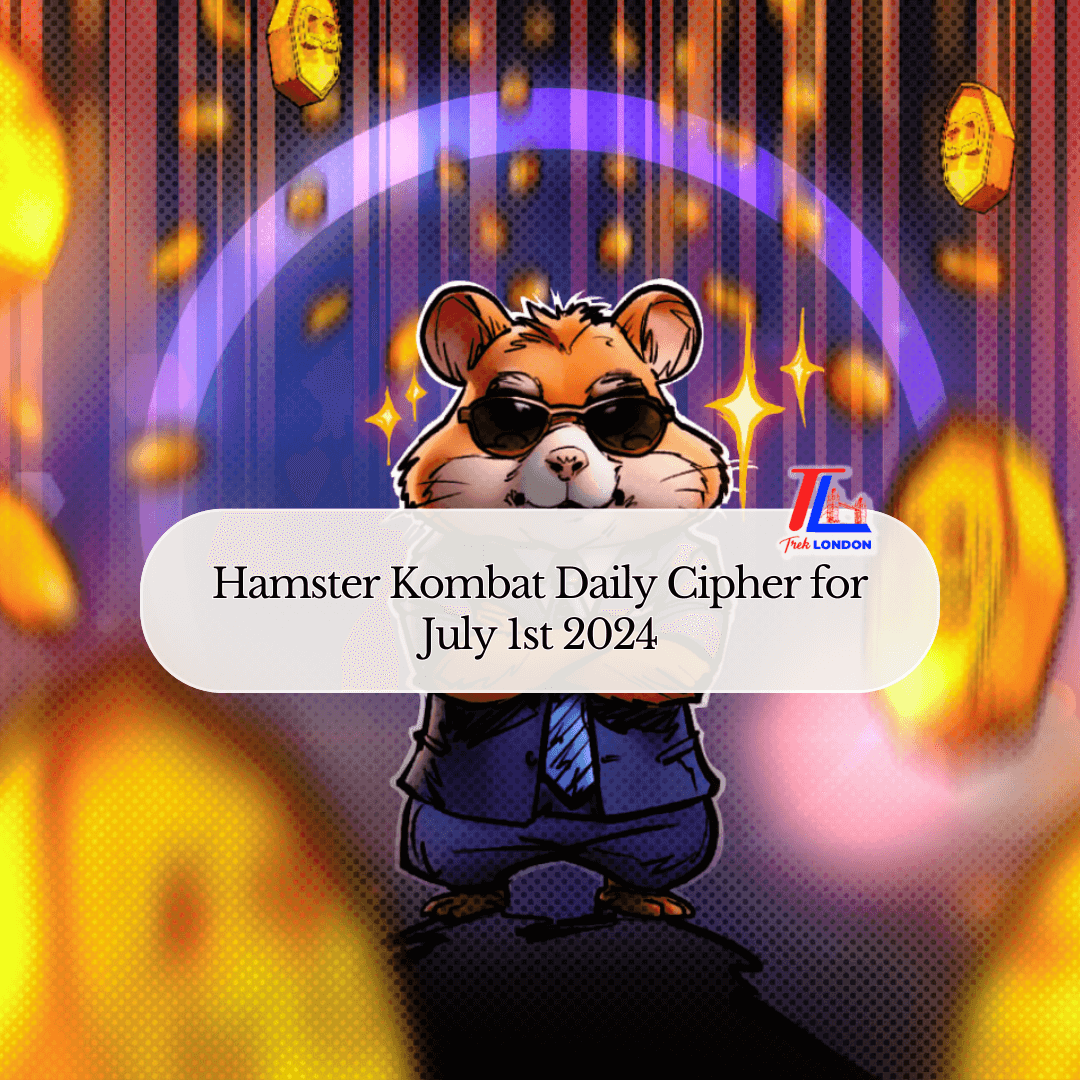 Hamster Kombat Daily Cipher for July 1st 2024 | TrekLondon